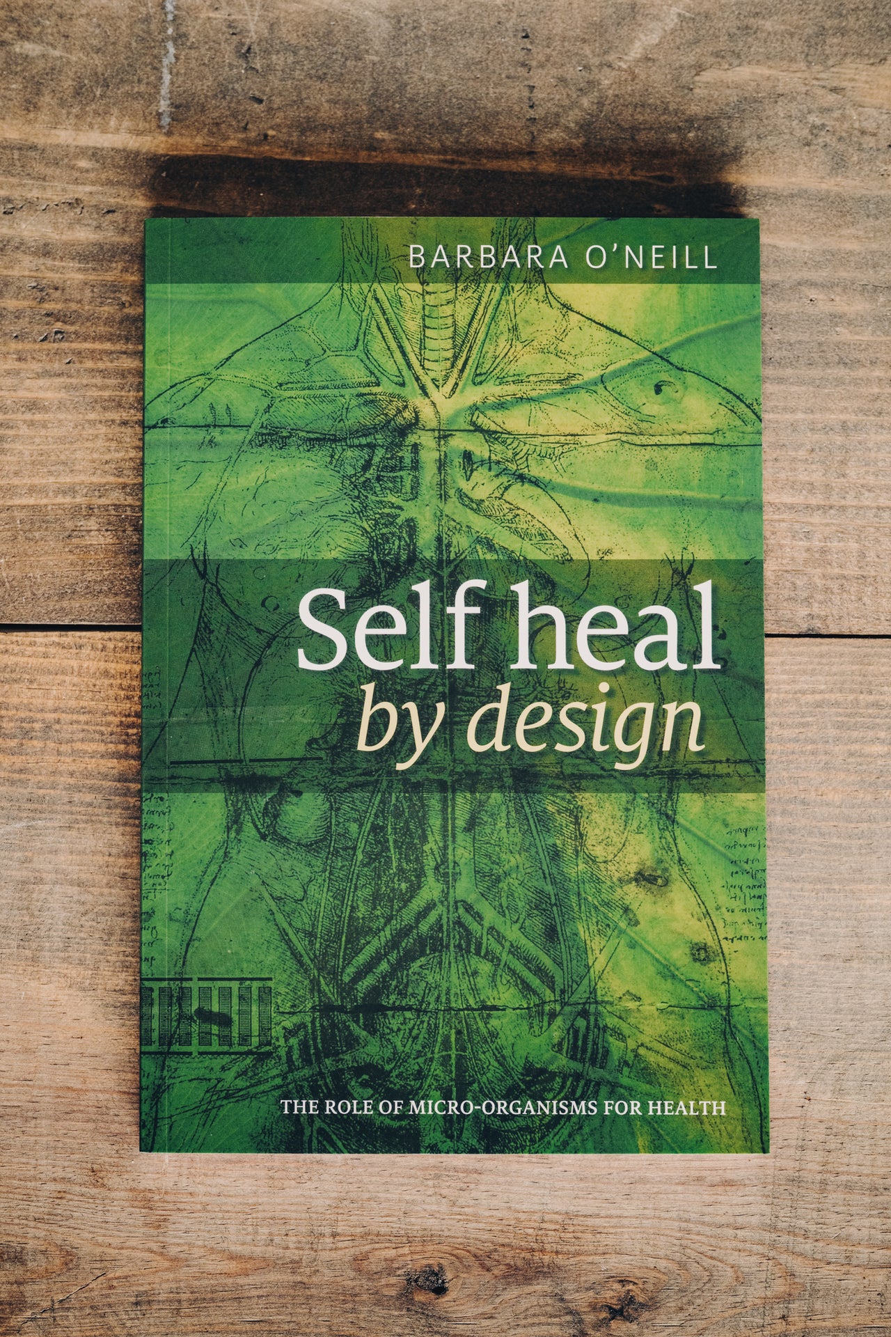 Self Heal by Design Barbara O’Neill (Paperback) – BarbaraOneill.com